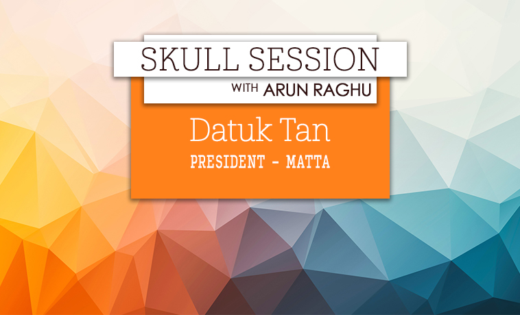 Skull Session: Interview with Datuk Tan, President, MATTA | Travel.Earth