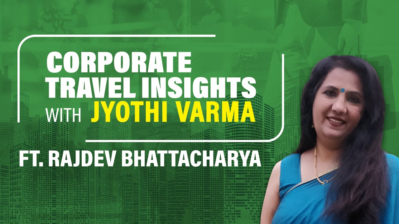 The Dope | Corporate Travel Insights | Rajdev Bhattacharya